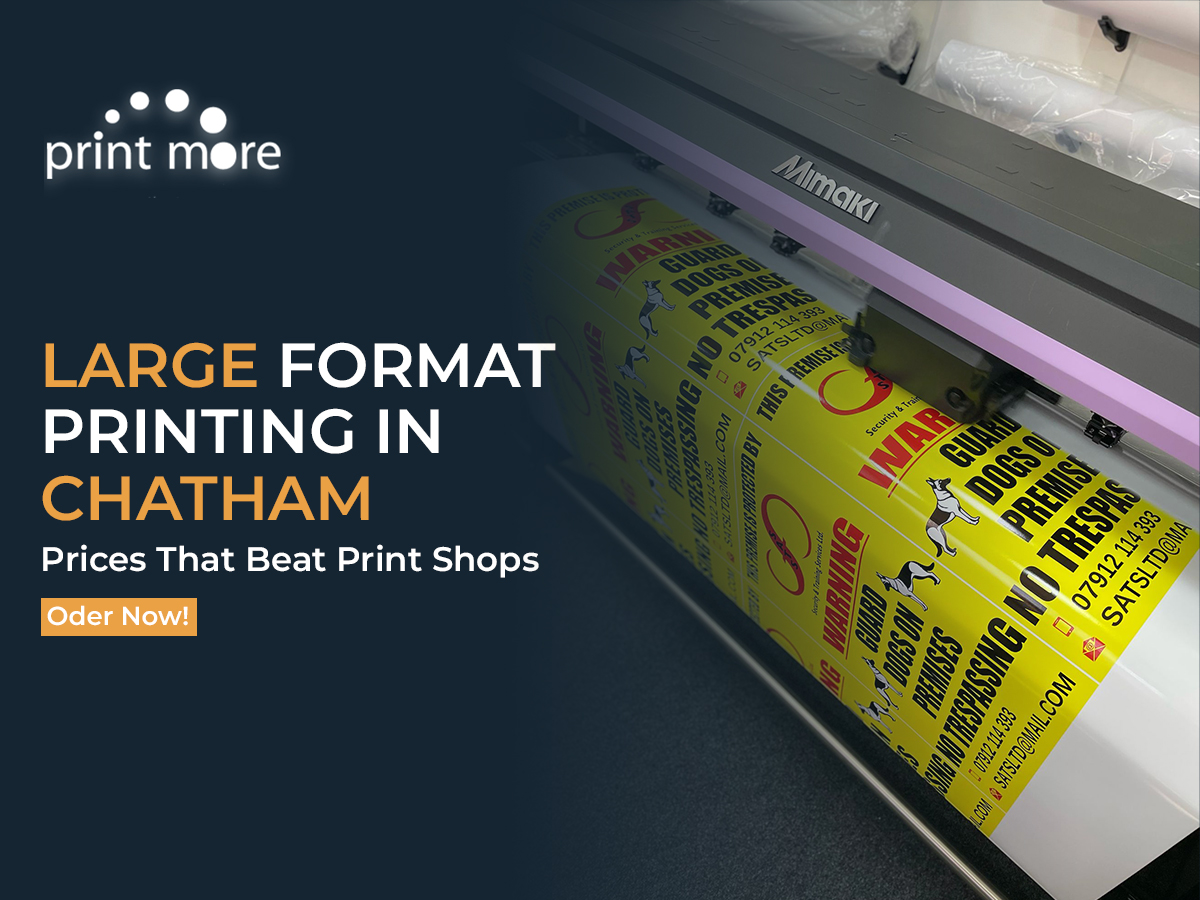 Affordable Large Format Printing in Chatham - Print More